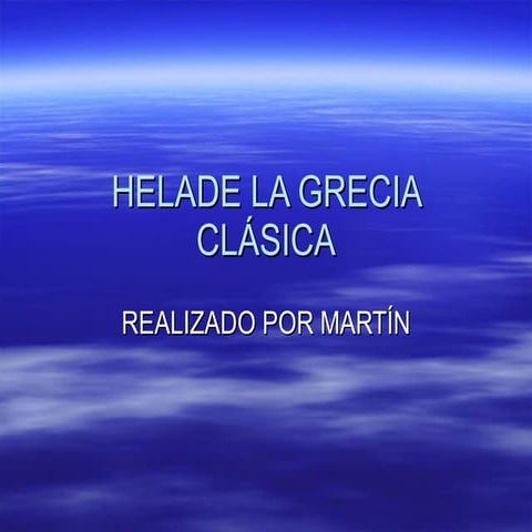Helade La Grecia CláSica 2009 Sociales | PPT