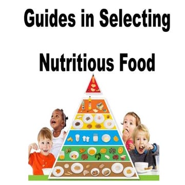 Guides in Selecting Nutritious Food | PPTX