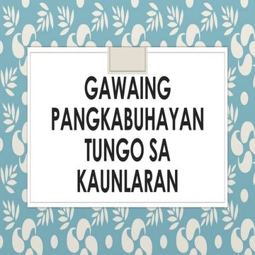 HELE 6 LESSON 6 - Paghahanapbuhay na Gawain.pptx