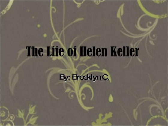 Helen keller presentation | PPTX