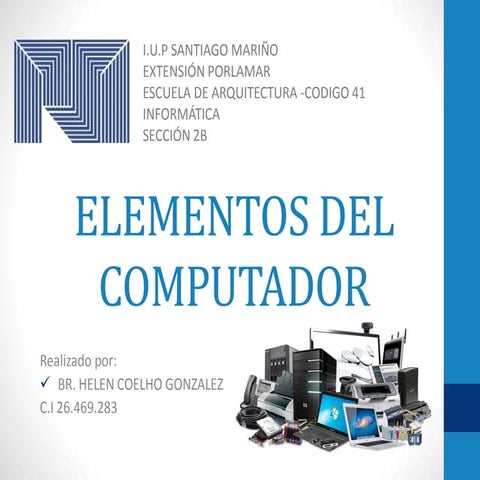 Elementos de un sistema de computo (Hardware, software, humanware) | PPTX