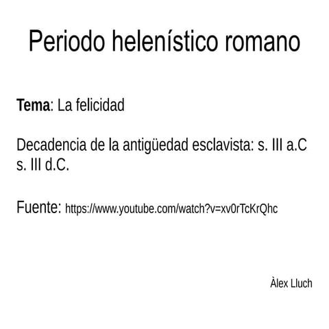 El mundo helénico: escuelas helenísticas (Historia de la Filosofía) | ODP