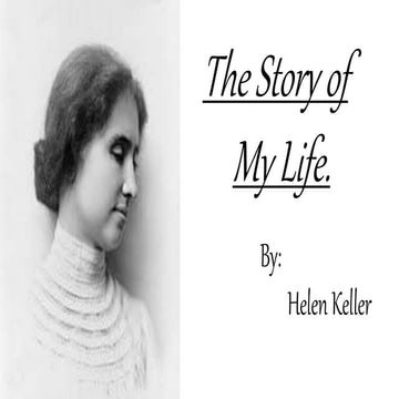Helen keller chapter 10. (english ppt) | PPTX