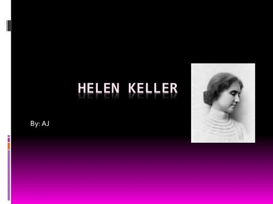 Helen keller alessia | PPT