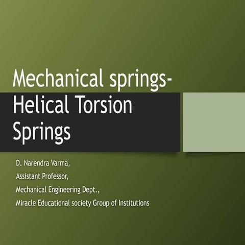 Helical torsion springs | PPTX