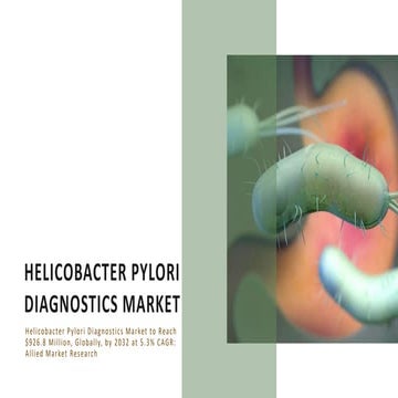 HELICOBACTER PYLORI DIAGNOSTICS MARKET .pptx