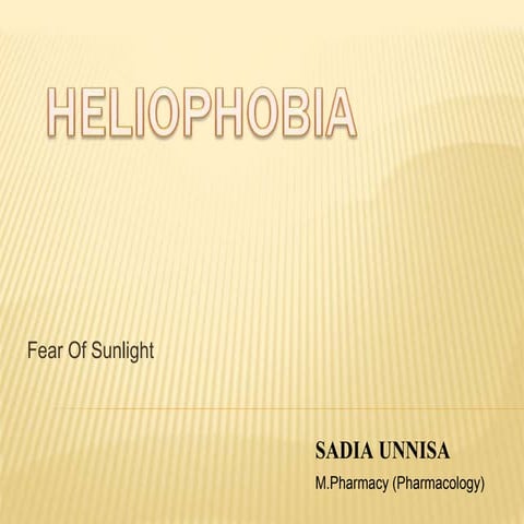 Heliophobia | PPTX