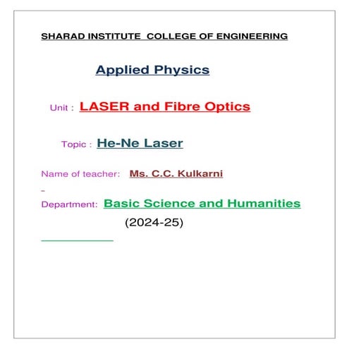 Helium Neon Laser construction, working. | DOCX