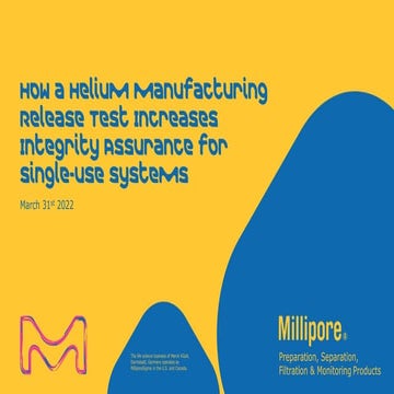 Webinar: How a Helium Manufacturing Release Test Increases Integrity ...