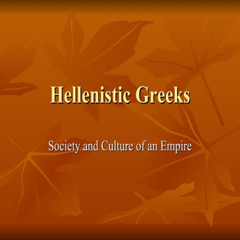 Hellenistic Greeks | PPT