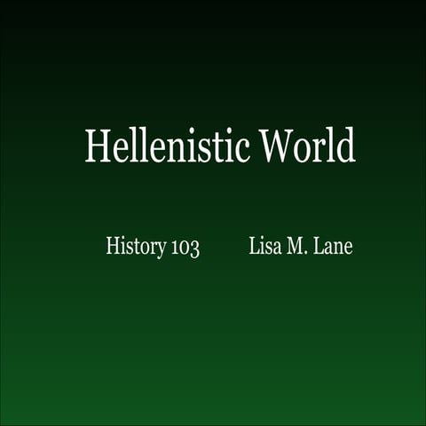 The Hellenistic World | PPT