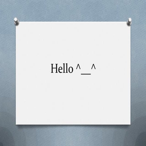 Hello ^ ^ | PPT
