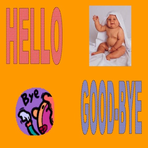 Hello goodbye | PPT