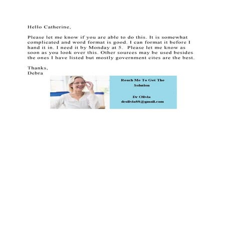 Hello Catherine,Please let me know if you are able to do this. I.docx