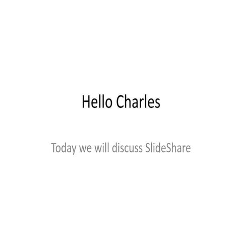 Hello charles | PPTX
