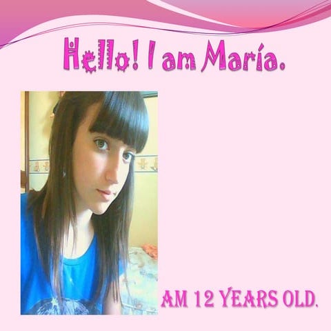 Hello! i am maría | PPTX