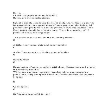 Hello,I need this paper done on Na2SO3Below are the specificatio.docx