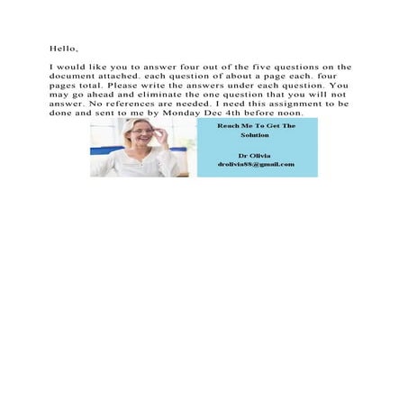 Hello,I would like you to answer four out of the five questions | DOCX