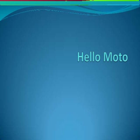 Hello moto | PDF