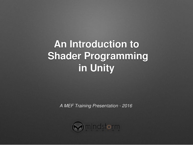 Shader Programming With Unity