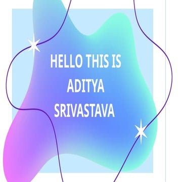 HELLO THIS IS ADITYA KUMAR SRIVASTAVA.pptx