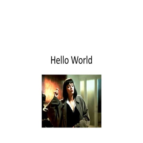 Hello world | PPTX