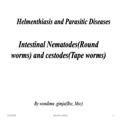 Comprehensive Overview of Helminthiasis and Parasitic Intestinal ...