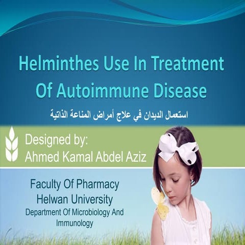 Helminthes Use In Treatment Of Autoimmune Disease | PDF