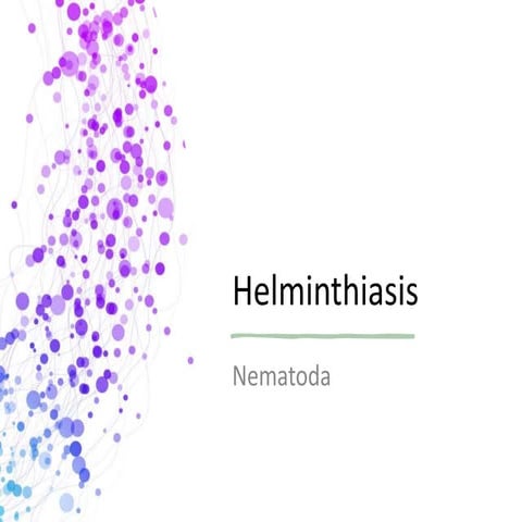 Helminthiasis I Ascariasis & Trichuriasis.pptx