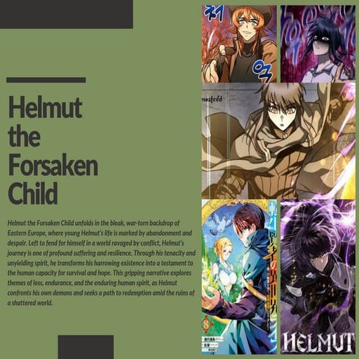 Helmut the Forsaken Child: A Tale of Resilience and Redemption | PDF