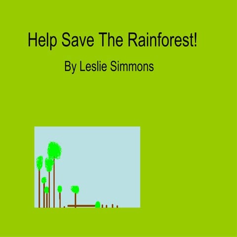 Help Save The Rainforest! | PPT