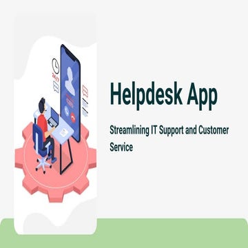 Helpdesk Management System Features and Benefits | PPTX