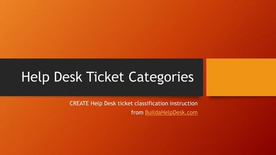 Helpdesk ticketing system | PPTX