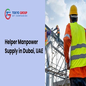 Helper Manpower Supply in Dubai, UAE | PDF