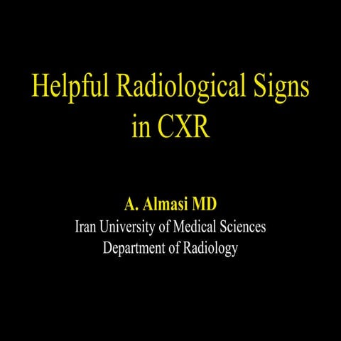 Helpful radiological signs in cxr25 11-91 | PPTX