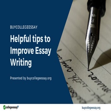 Helpful tips to improve essay writing | PPT