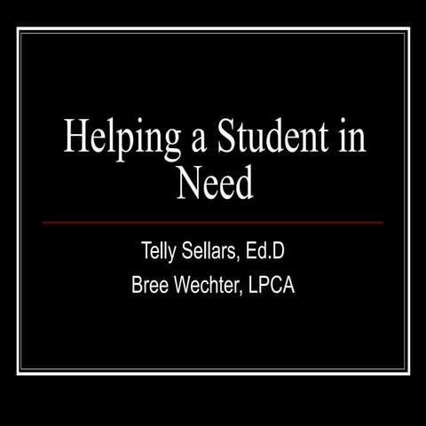 How to Helping a Student in Need | PPT