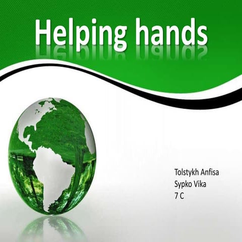 Helping hands | PPTX