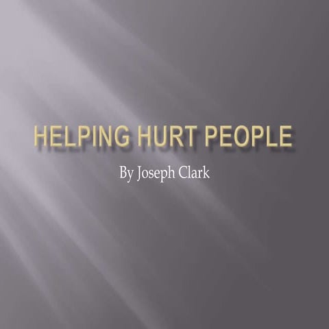 Helping hurt people | PPTX