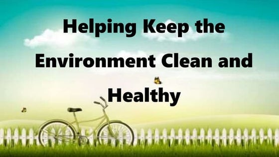 Caring for the Environment | PPTX