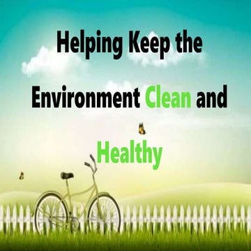 Caring for the Environment