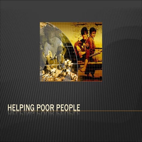 Helping Poor People | PPT