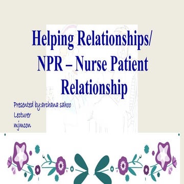 helping relationships IN NURSE PATIENT RELATIONSHIP | PPT