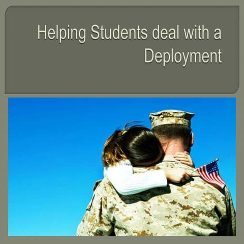 Helping students deal with a deployment | PPTX