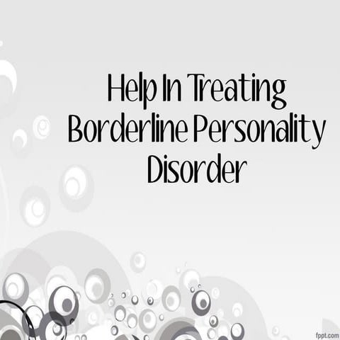BODERLINE PERSONALITY DISORDER | PPTX