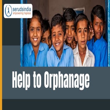 Help to Orphanage | PPTX
