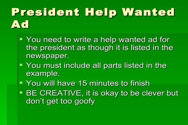 Help Wanted Ad For President