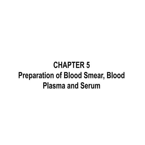 Hema I Chapter 5_pheripheral blood smerae | PPT