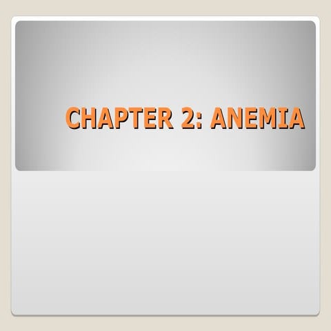 Hema II Chapter 2_Anemia morphology .ppt