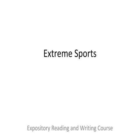 Hemal jhaveri extreme sports reading and writing course | PPT